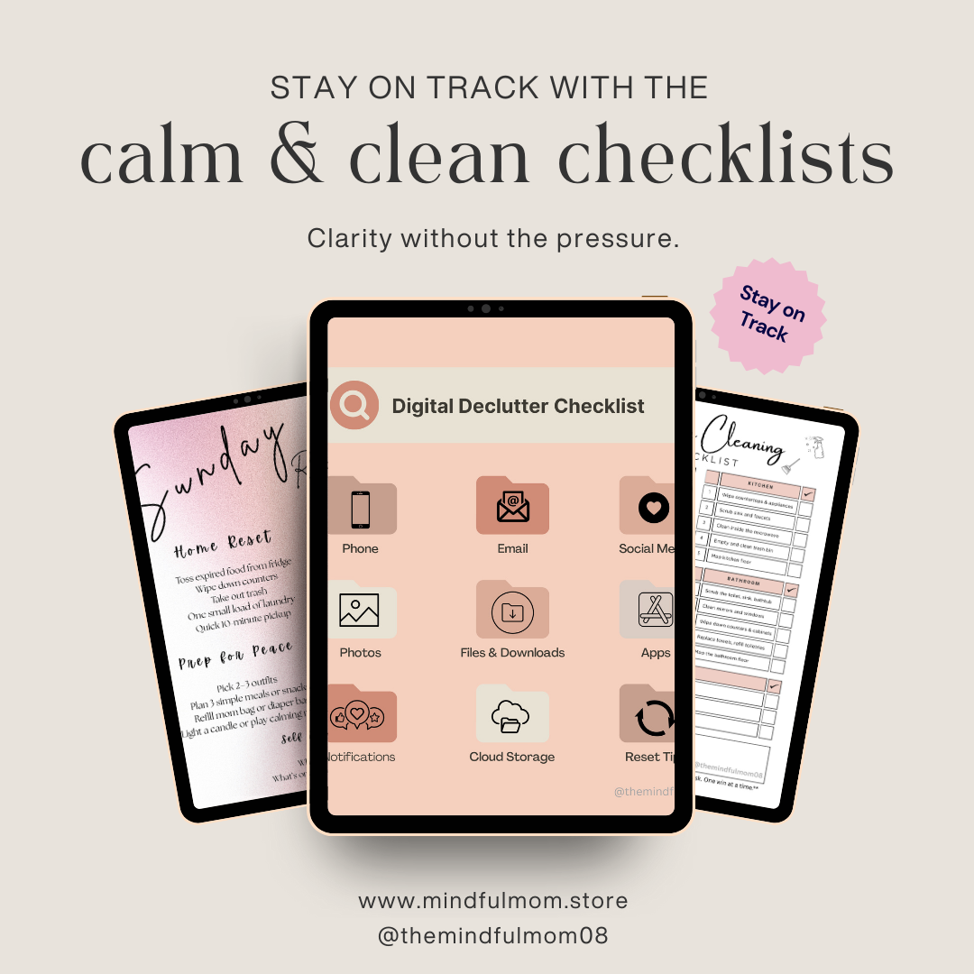Calm & Clean Bundle – 3 Printable Checklists – The Mindful Mom Store